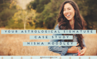 Nisha Moodley - Your Astrological Signature Case Study. Case Study
